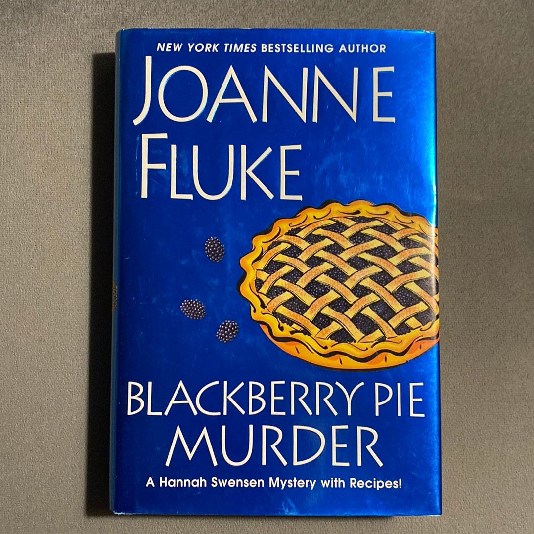 Blackberry Pie Murder by Joanne Fluke