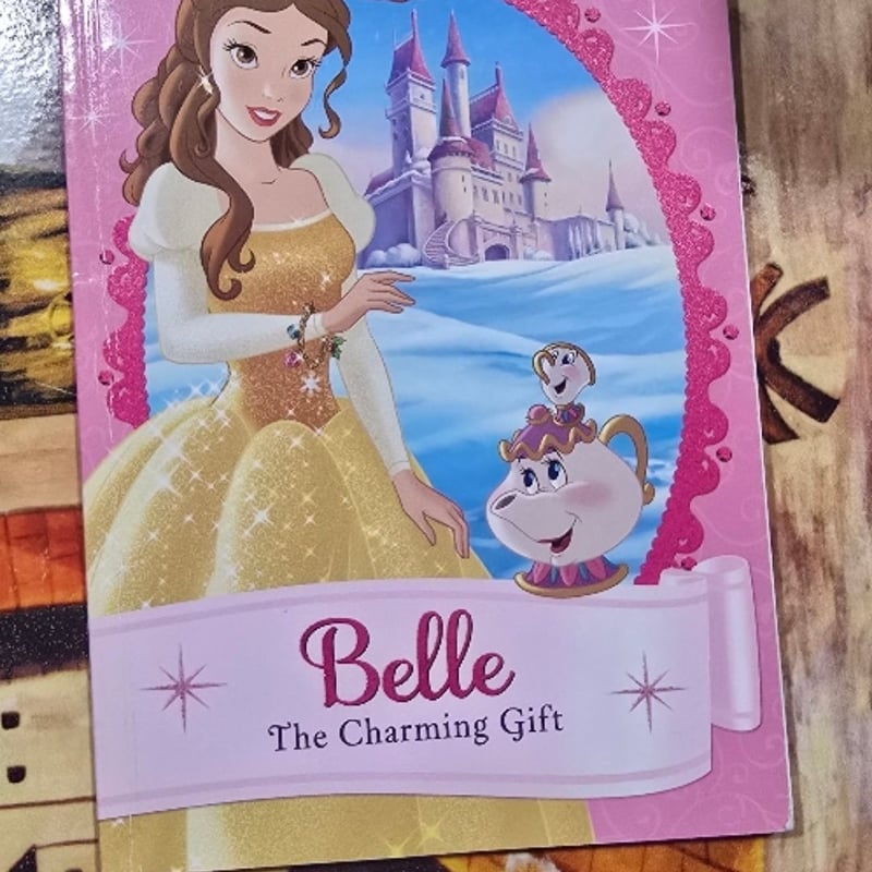 Disney Princess Belle: the Charming Gift by Disney Books