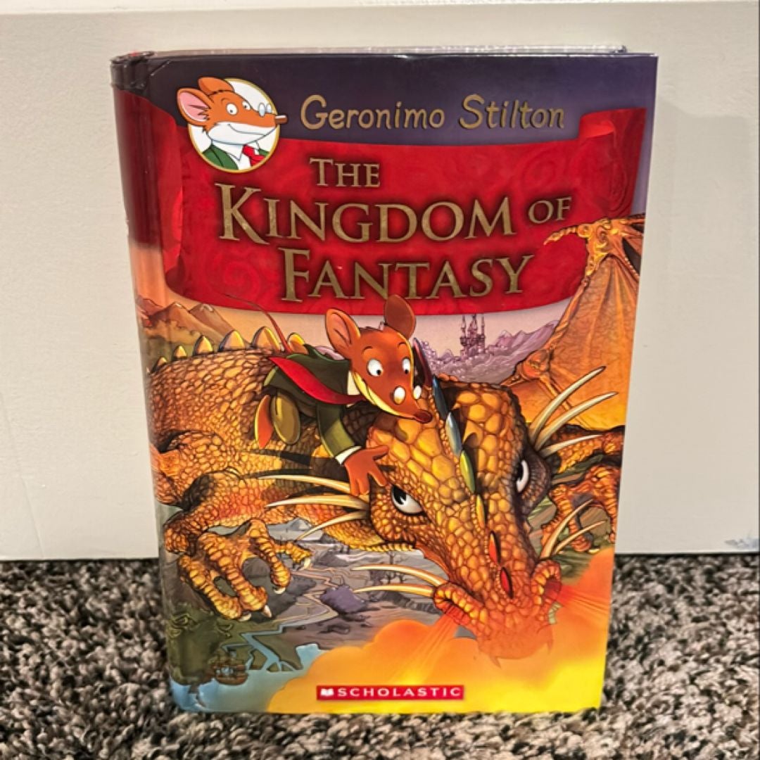 The Kingdom of Fantasy by Geronimo Stilton