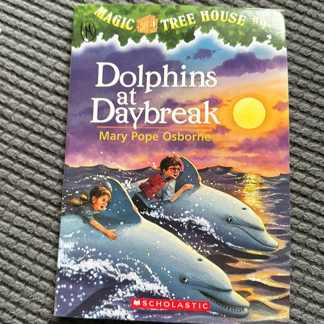 Magic Tree House #9: Dolphins at Daybreak by Mary Pope Osborne ...