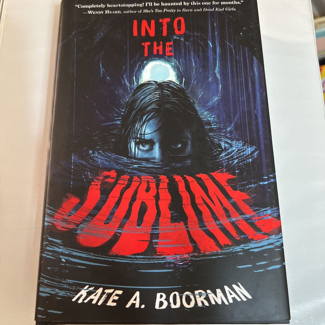 Into the Sublime by Kate A. Boorman