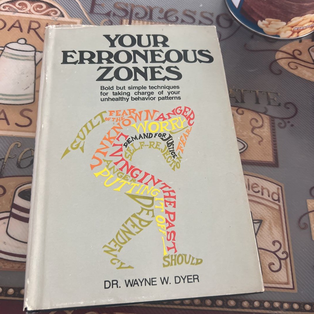 Your Erroneous Zones by Wayne Dyer, Hardcover | Pango Books