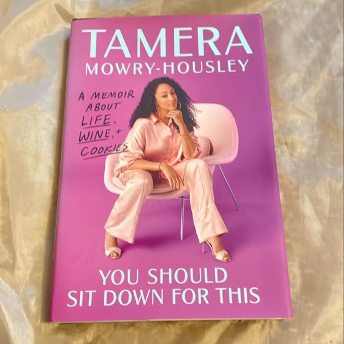 You Should Sit down for This by Tamera Mowry-Housley