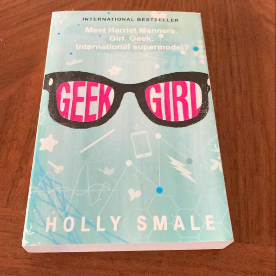 Geek Girl by Holly Smale