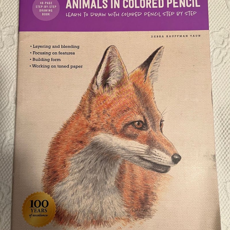 Drawing: Animals in Colored Pencil by Debra Kauffman Yaun, Paperback ...