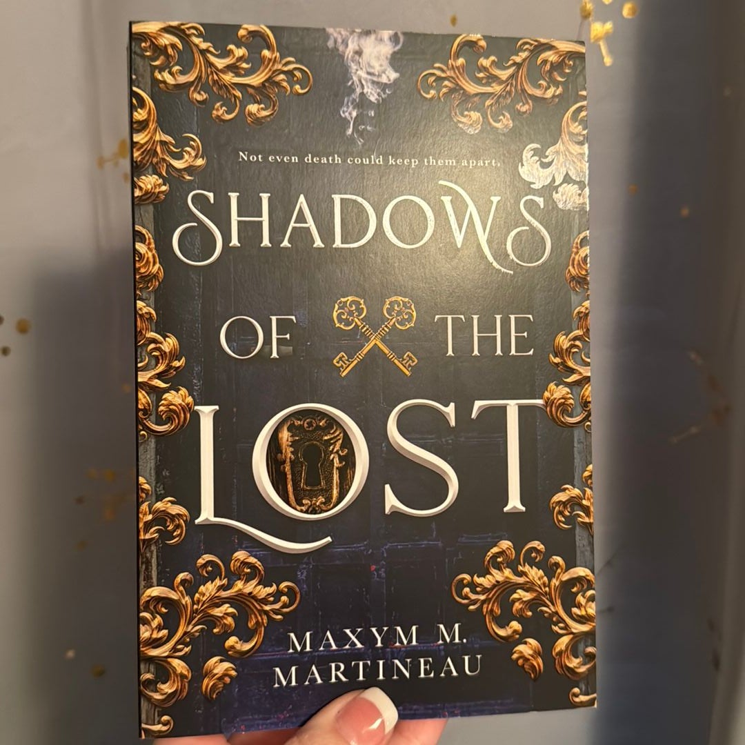 Shadows of the Lost by Maxym M. Martineau