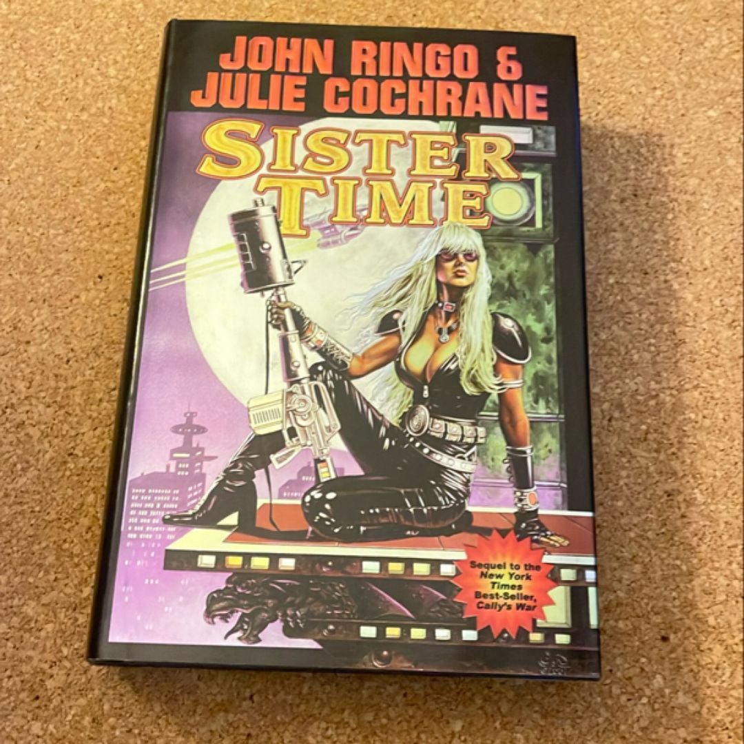 Sister Time by John Ringo, Julie Cochrane