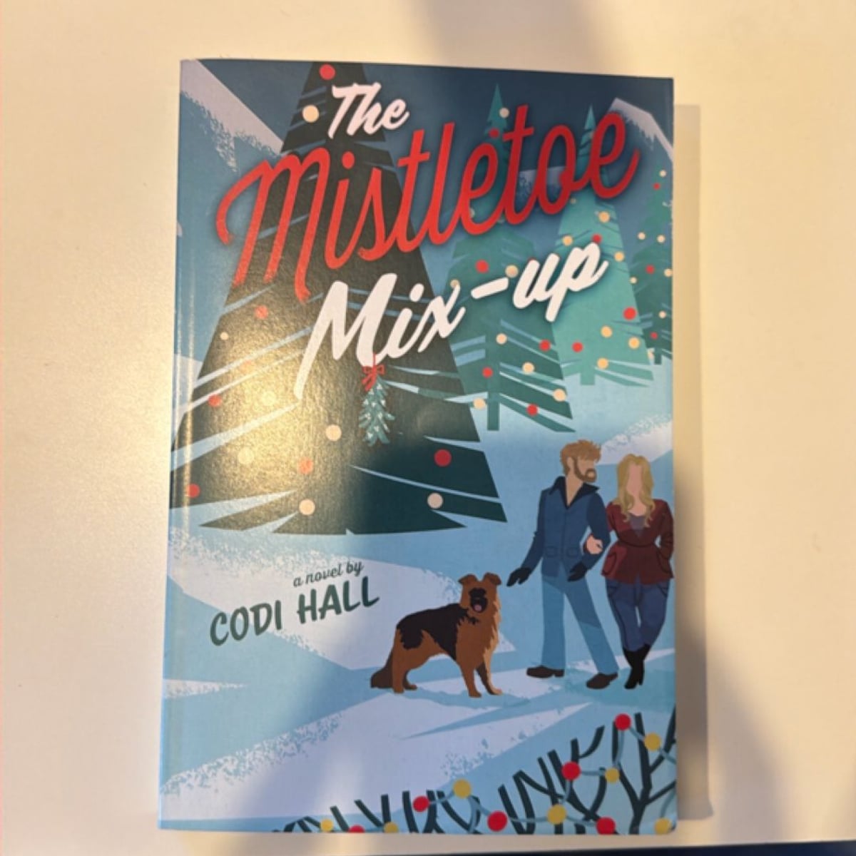 The Mistletoe Mix-Up by Codi Hall