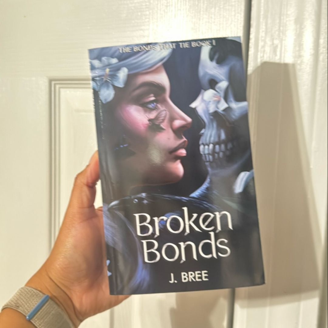 Broken Bonds by J. Bree, Paperback | Pangobooks
