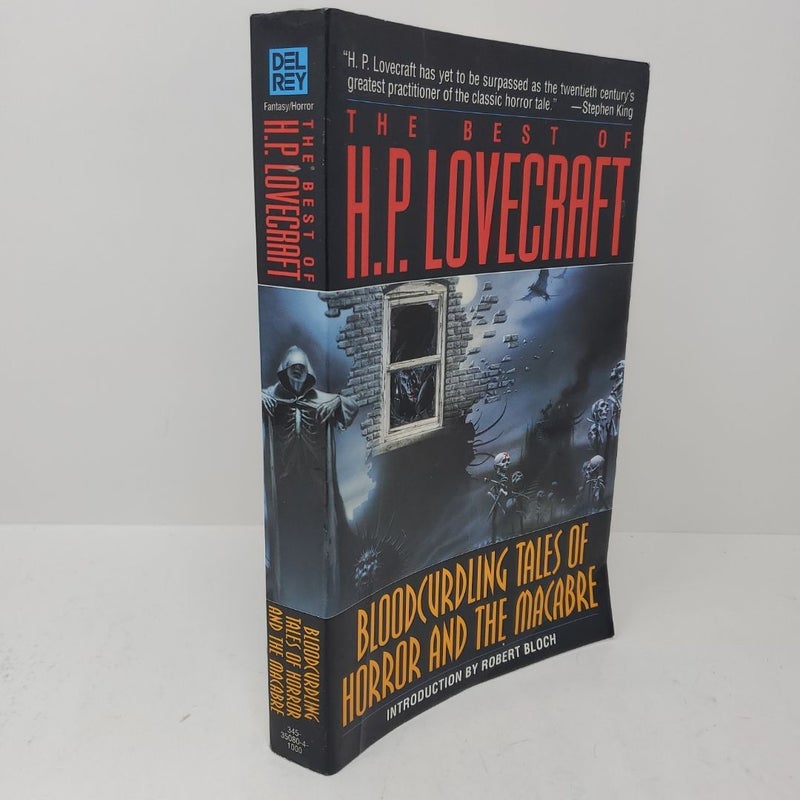 Bloodcurdling Tales of Horror and the Macabre: the Best of H. P ...