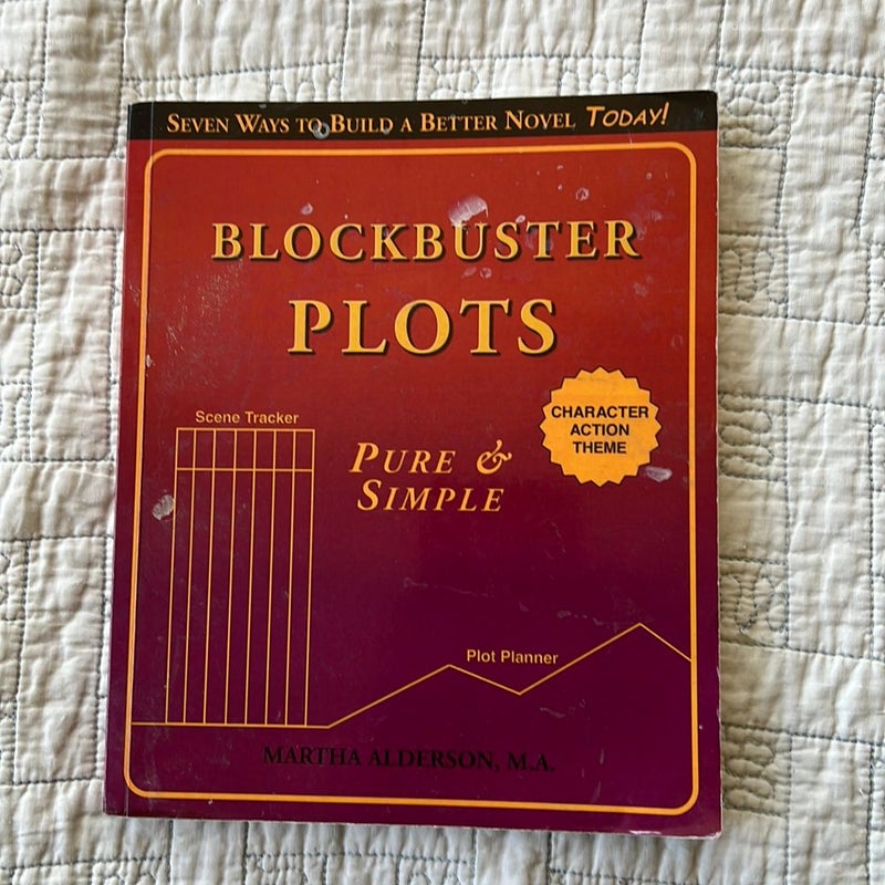 Blockbuster Plots: Pure and Simple by Martha Alderson, Paperback ...