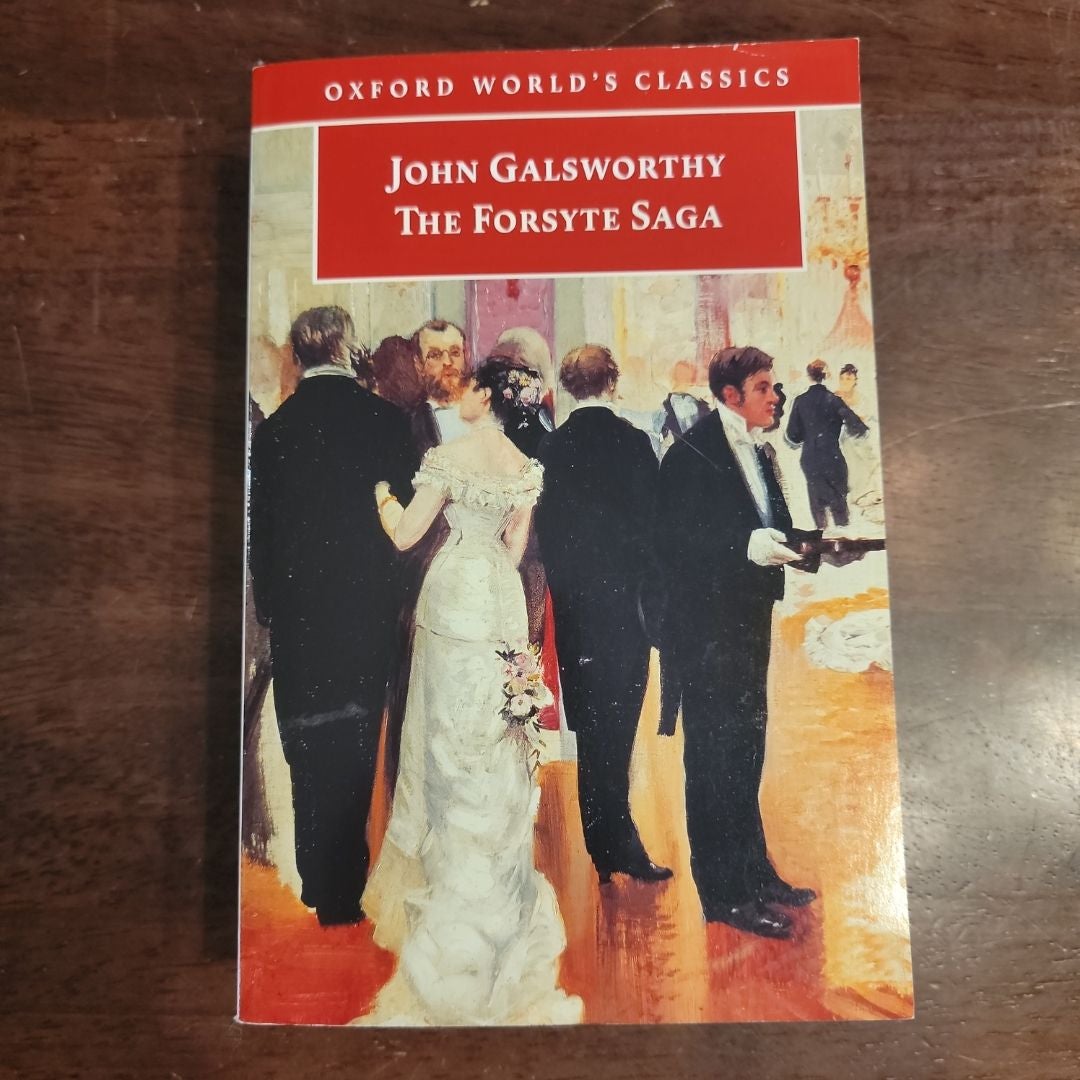 The Forsyte Saga by John Galsworthy