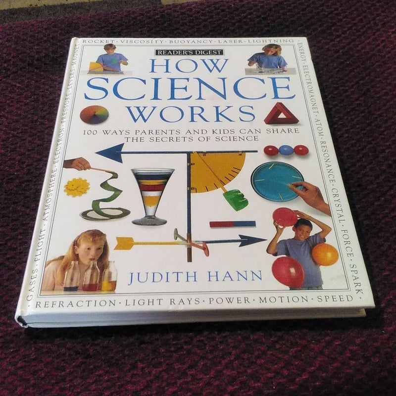 How Science Works by Judith Hann