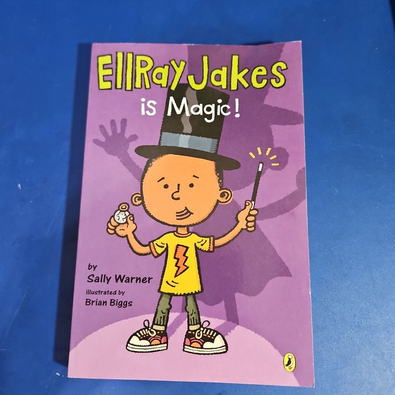 EllRay Jakes Is Magic by Sally Warner