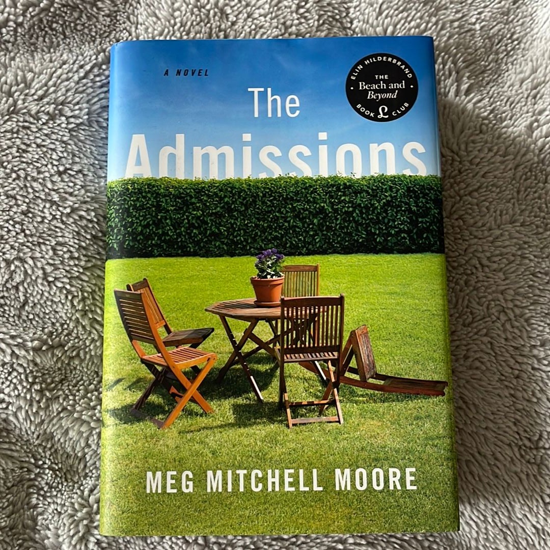 The Admissions by Meg Mitchell Moore, Hardcover | Pangobooks