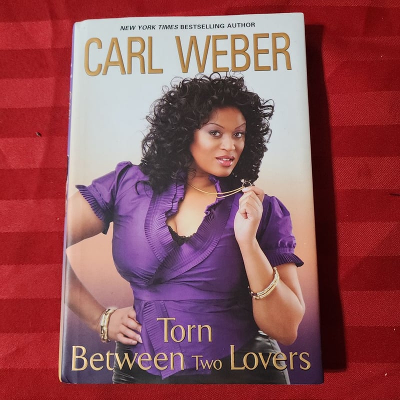 Torn Between Two Lovers By Carl Weber Hardcover Pangobooks