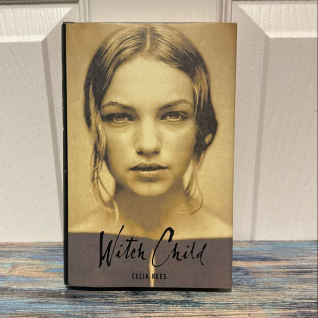 Witch Child by Celia Rees