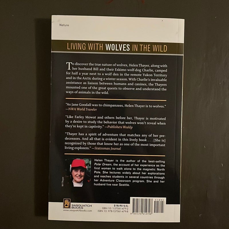 Three among the Wolves by Helen Thayer