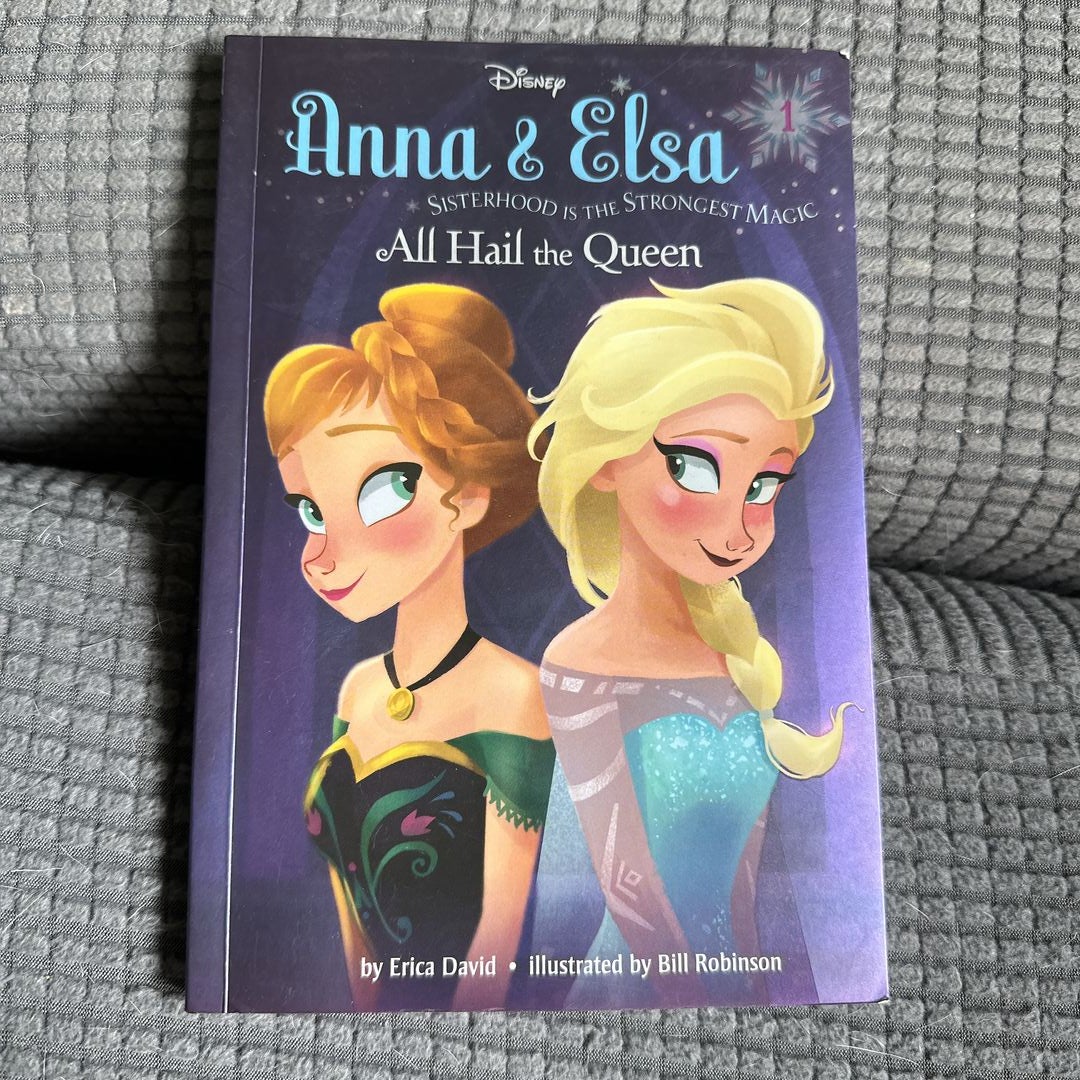 Disney’s Anna and Elsa: All Hail The Queen by , Paperback | Pangobooks
