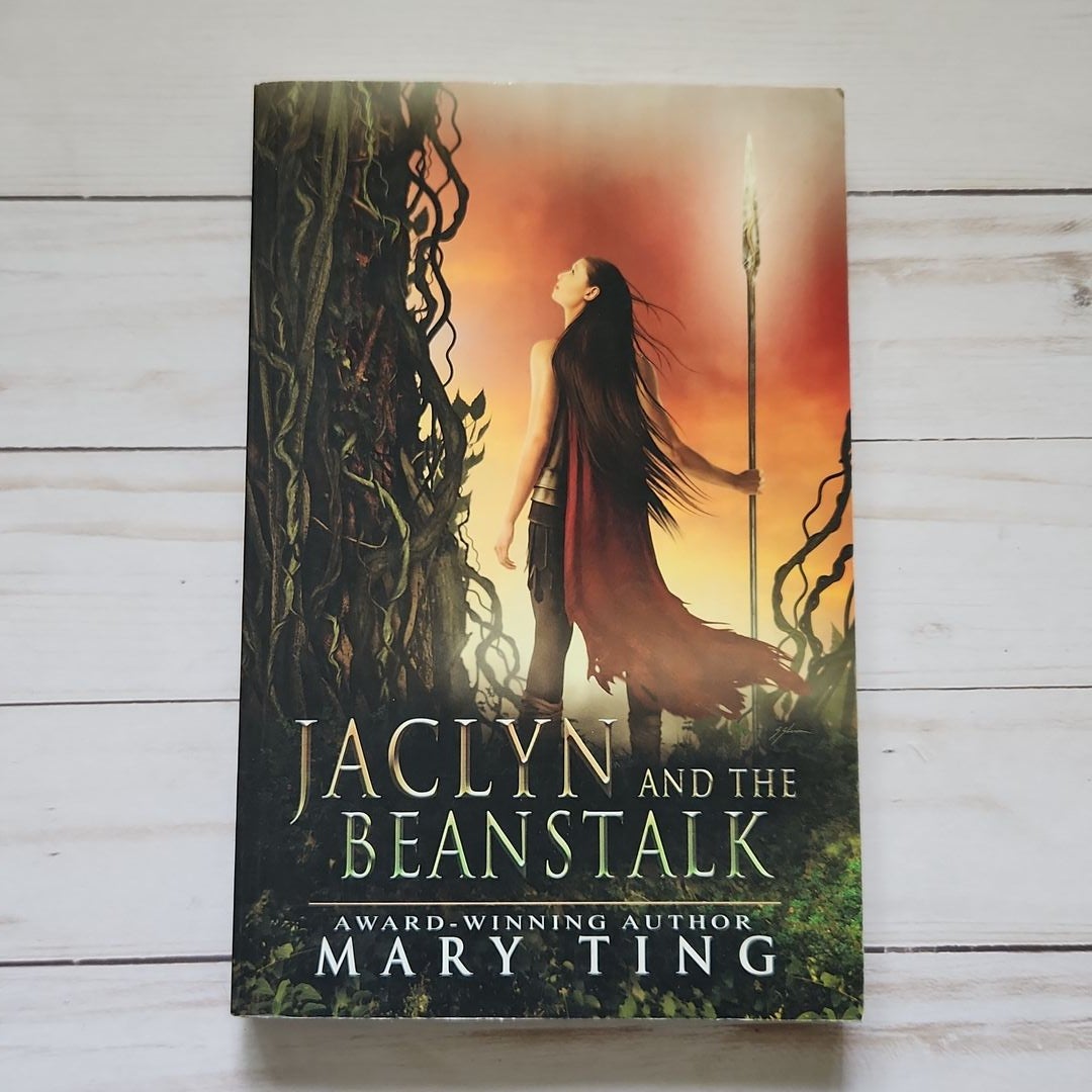Jaclyn and the Beanstalk by Mary Ting