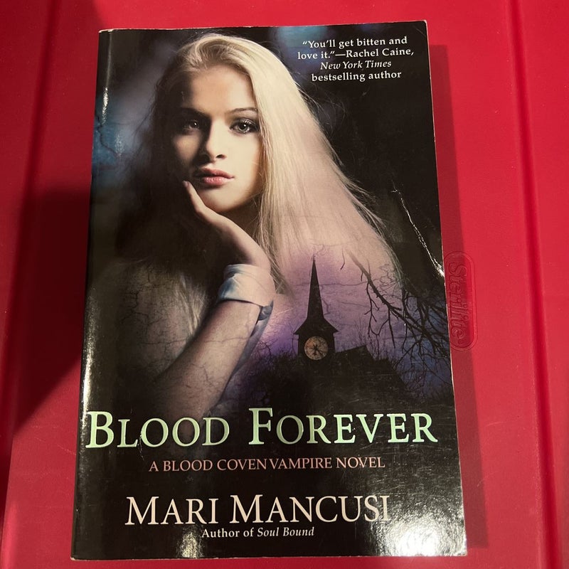 Blood Forever by Mari Mancusi