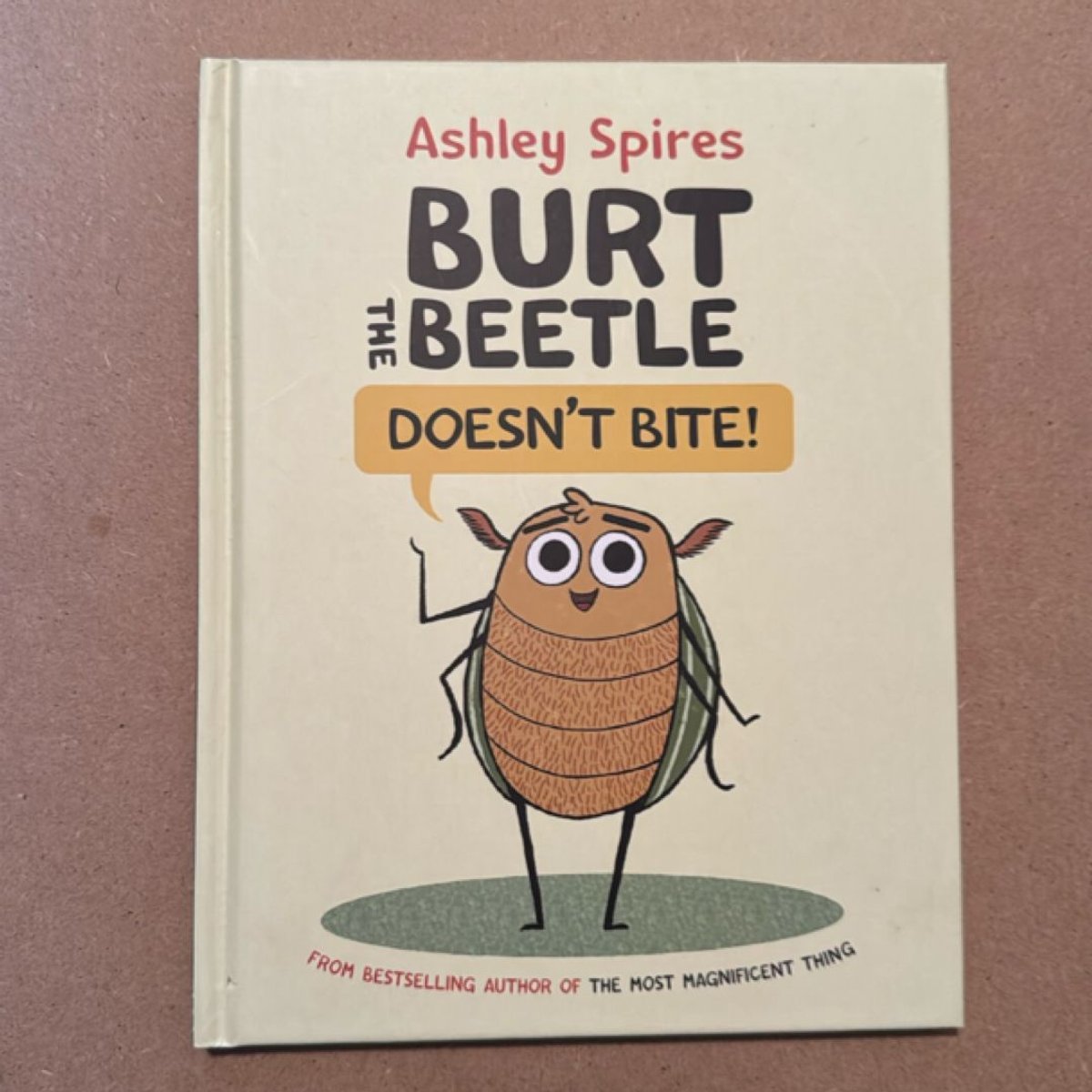 Burt the Beetle Doesn't Bite! by Ashley Spires