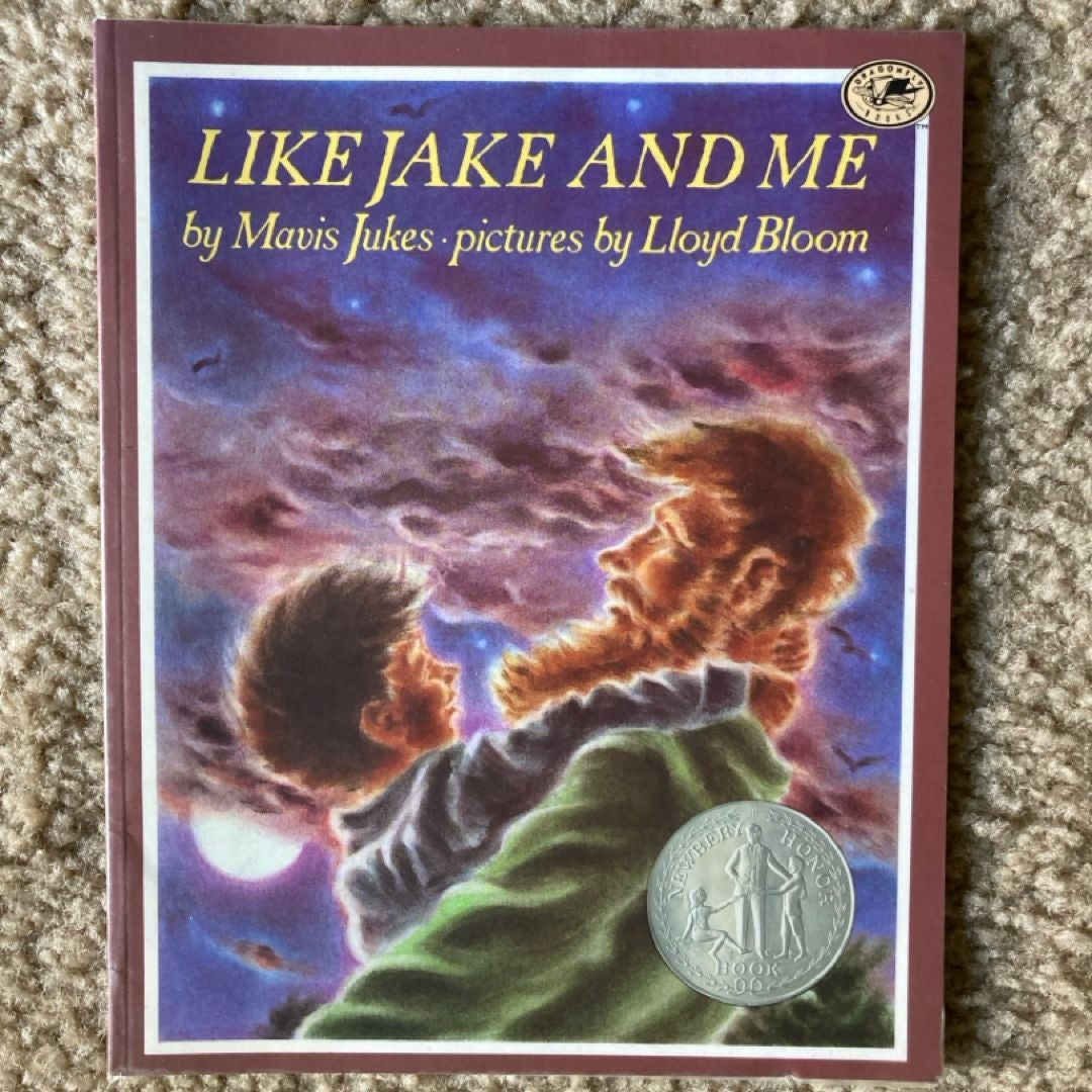 Like Jake and Me by Mavis Jukes