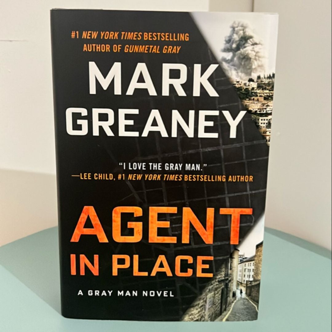 Agent in Place by Mark Greaney, Hardcover | Pangobooks