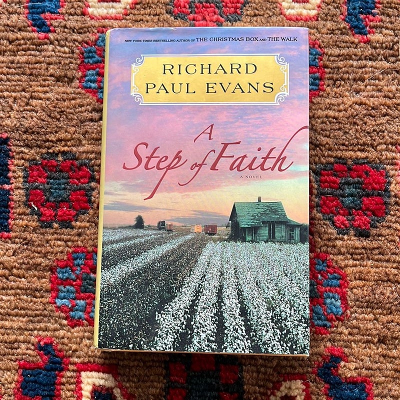 A Step of Faith by Richard Evans