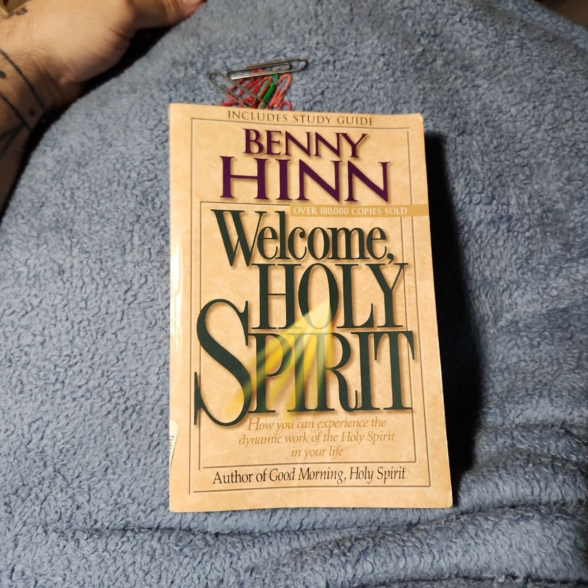 Welcome, Holy Spirit by Benny Hinn