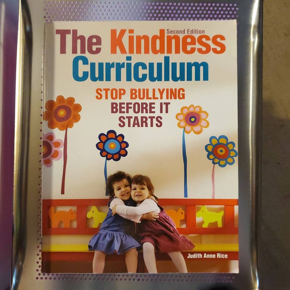 The Kindness Curriculum by Judith Anne Rice