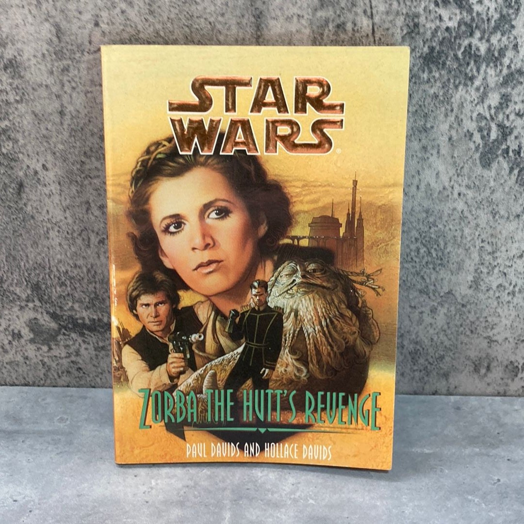 Zorba the Hutt’s Revenge by Paul Davids and Hollace Davids, Paperback ...