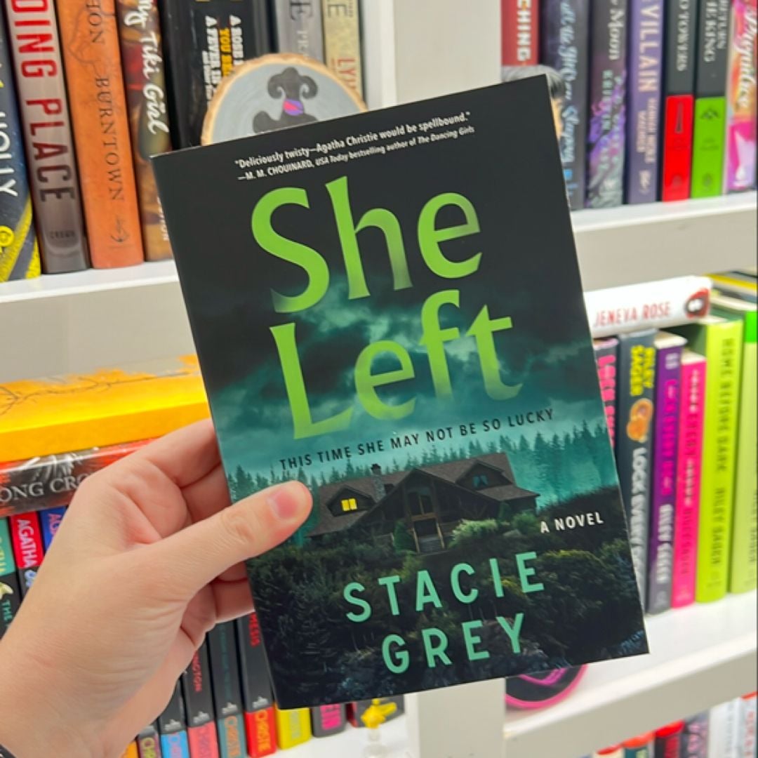 She Left by Stacie Grey, Paperback | Pangobooks