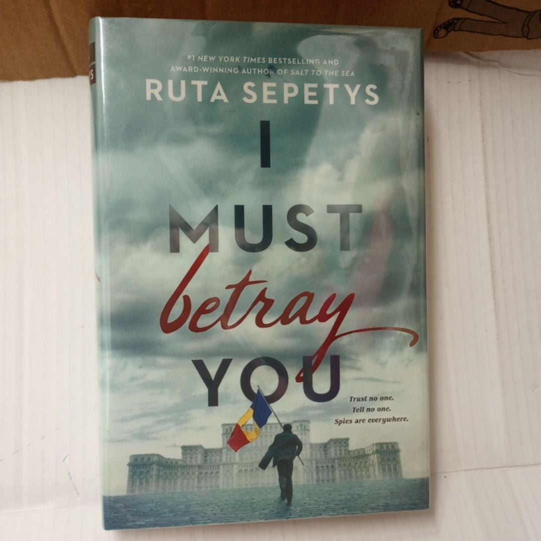 I Must Betray You by Ruta Sepetys