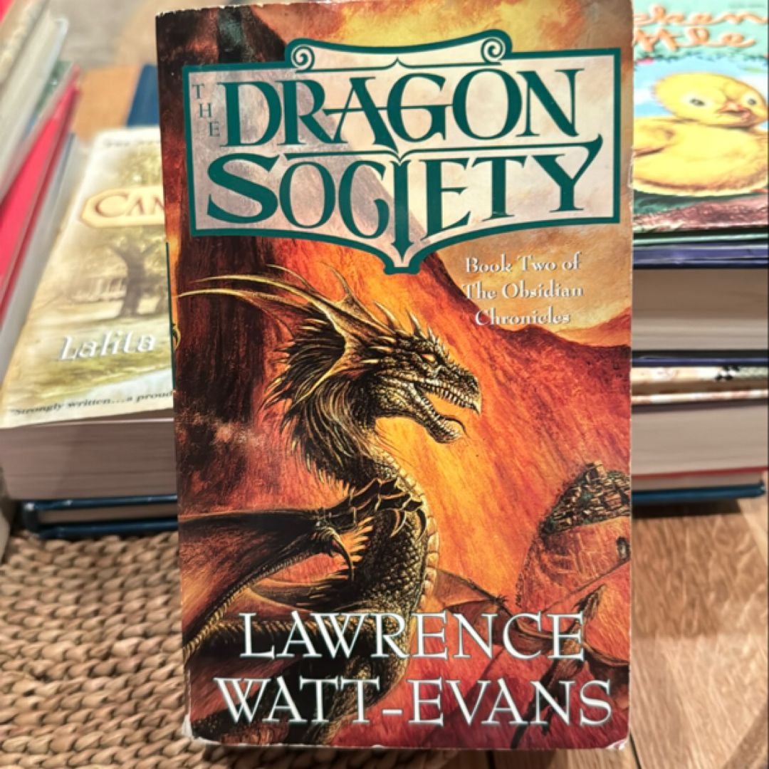 The Dragon Society by Lawrence Watt-Evans