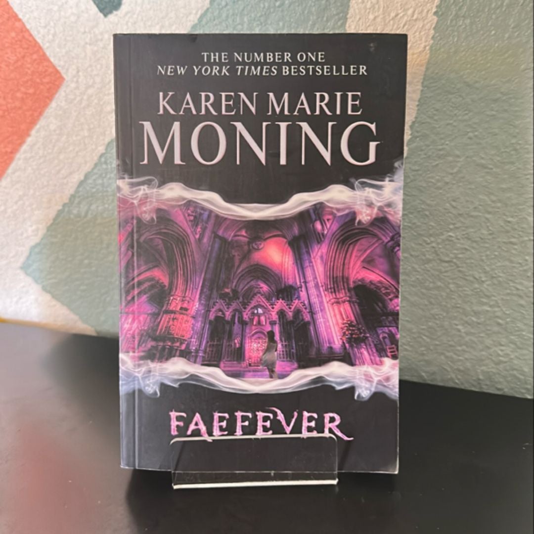 Faefever by Karen Marie Moning