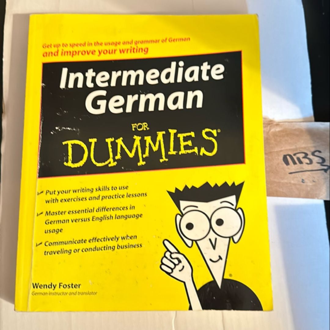Intermediate German for Dummies by Wendy Foster
