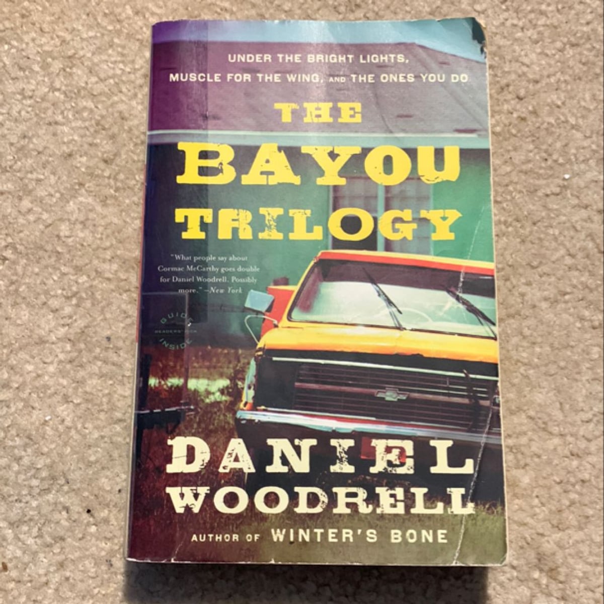 The Bayou Trilogy by Daniel Woodrell