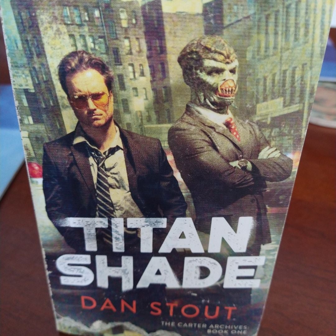 Titanshade by Dan Stout