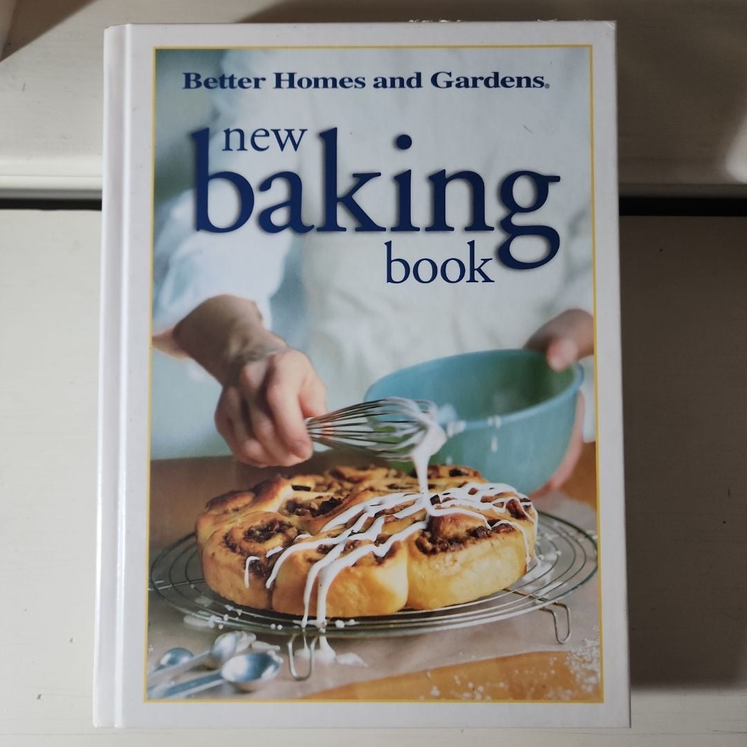 New Baking Book by Better Homes and Gardens Editors, Hardcover | Pangobooks