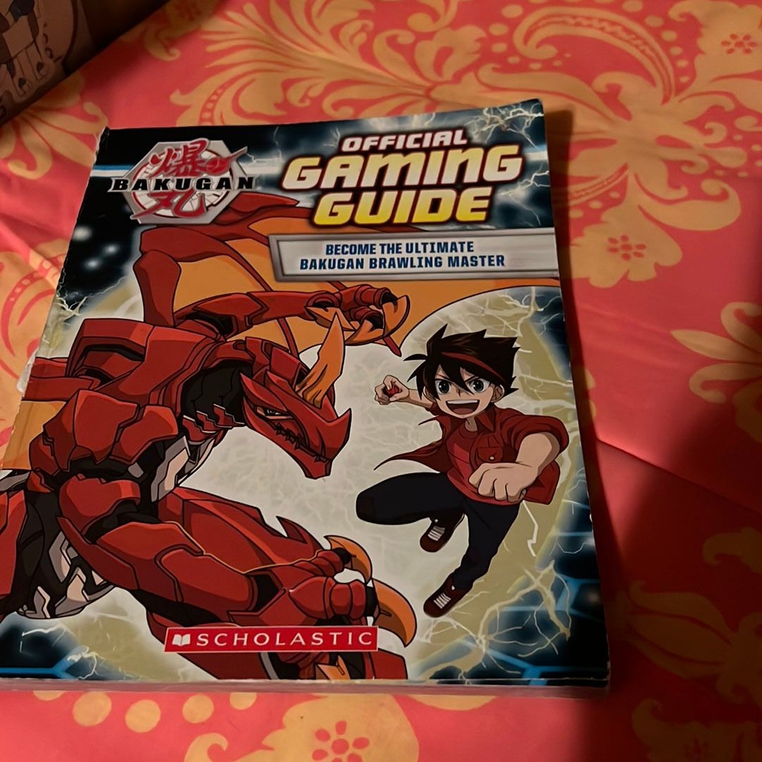 Bakugan: Gaming Guide by Scholastic
