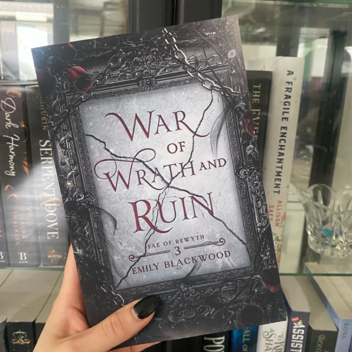War of Wrath and Ruin by Emily Blackwood