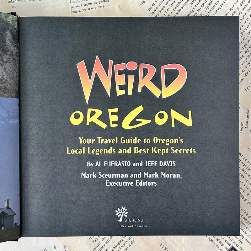Weird Oregon by Al Eufrasio, Hardcover | Pangobooks