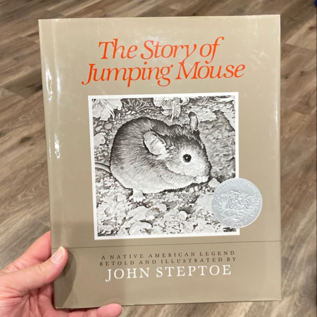 The Story of Jumping Mouse by John Steptoe