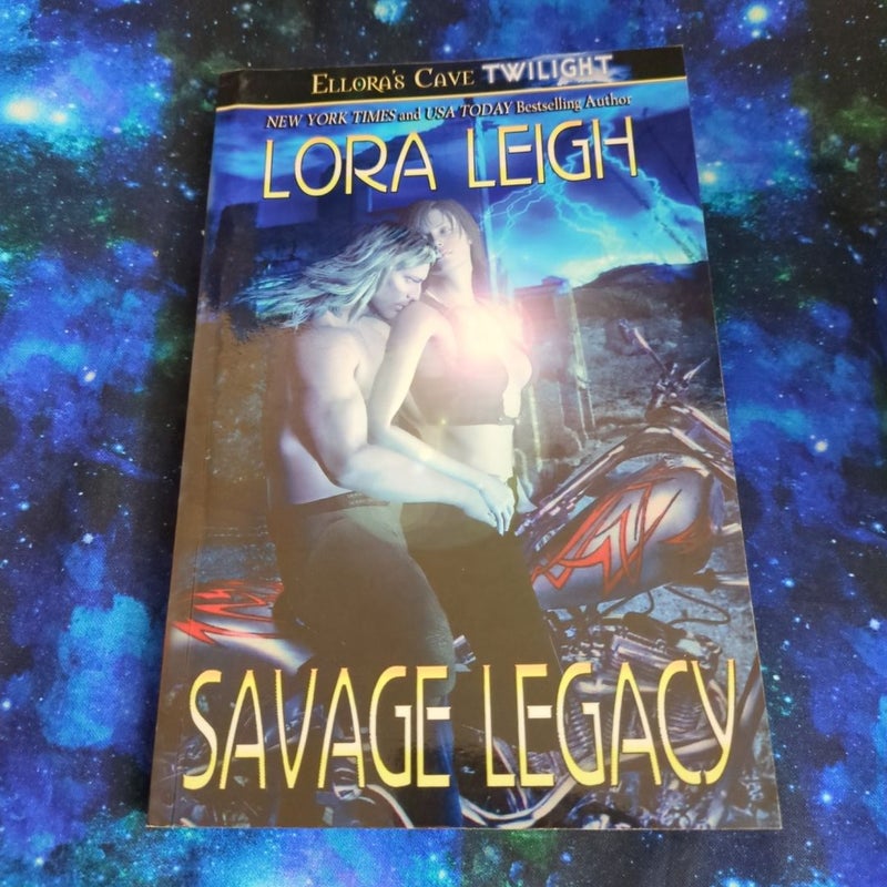 Savage Legacy by Lora Leigh