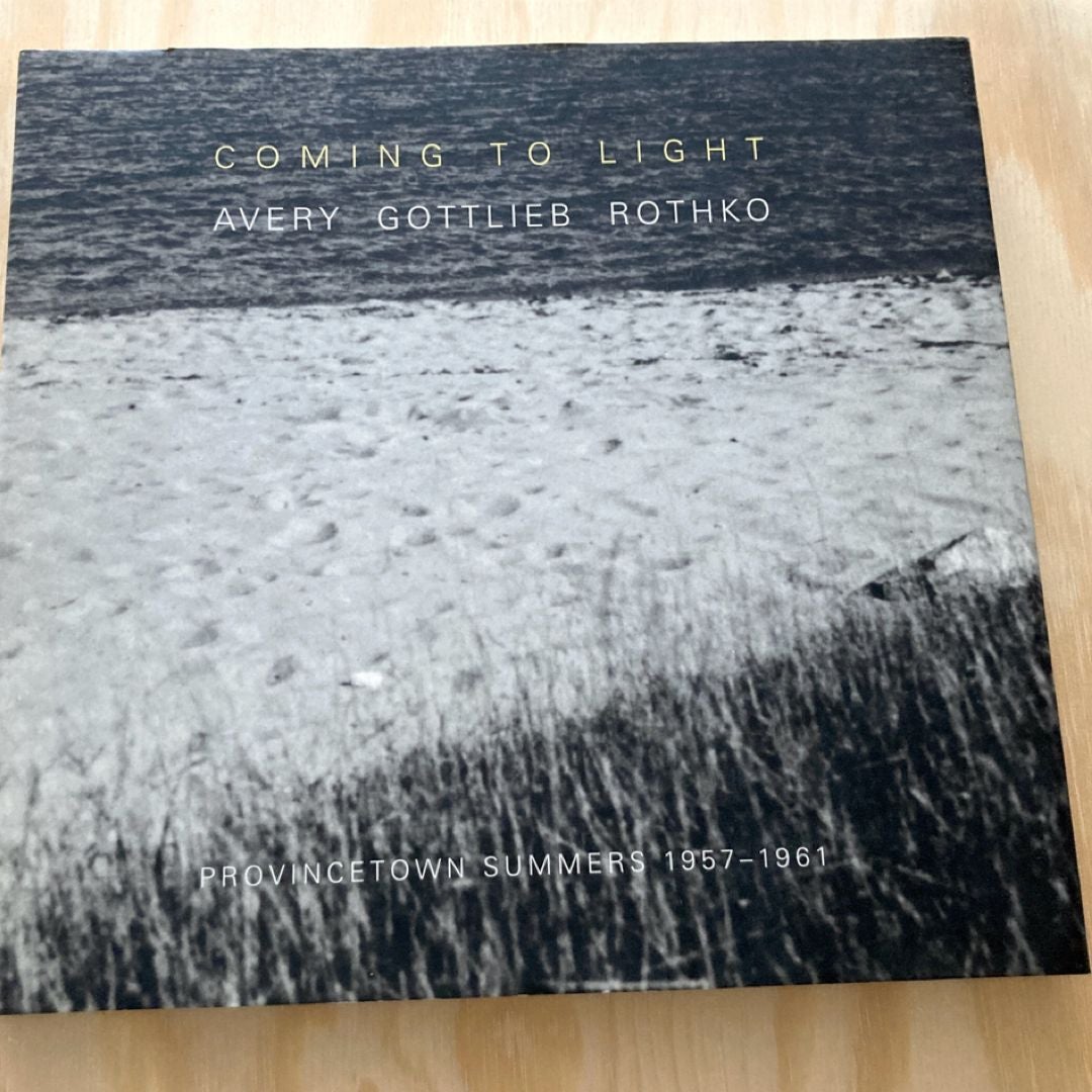 Coming to Light by E. A. Carmean, Madeleine Sentner, Edye Weissler ...