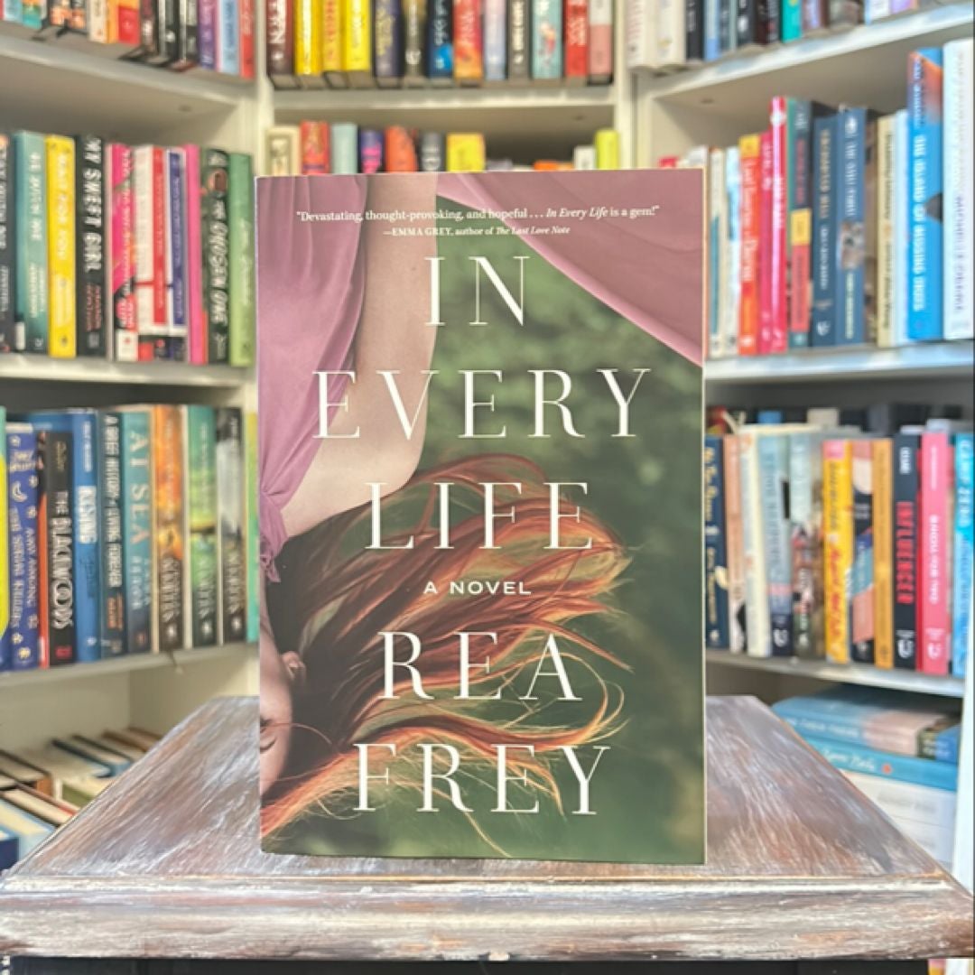 In Every Life by Rea Frey