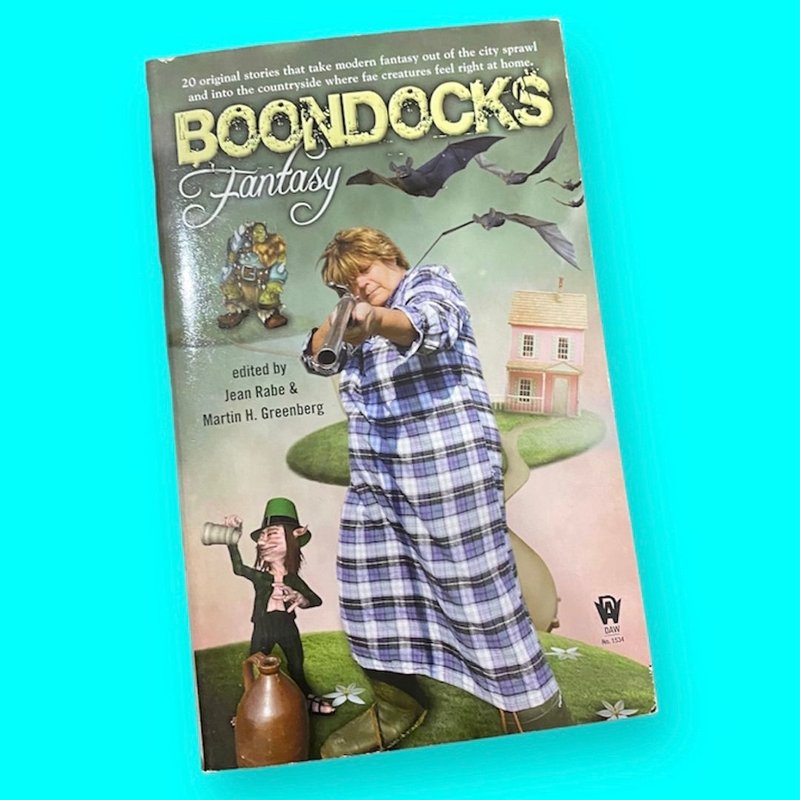 Boondocks Fantasy by Jean Rabe
