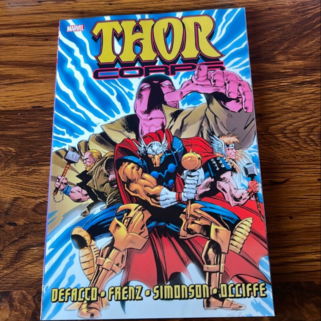 Thor Corps by Walter Simonson, Tom DeFalco, Ron Frenz