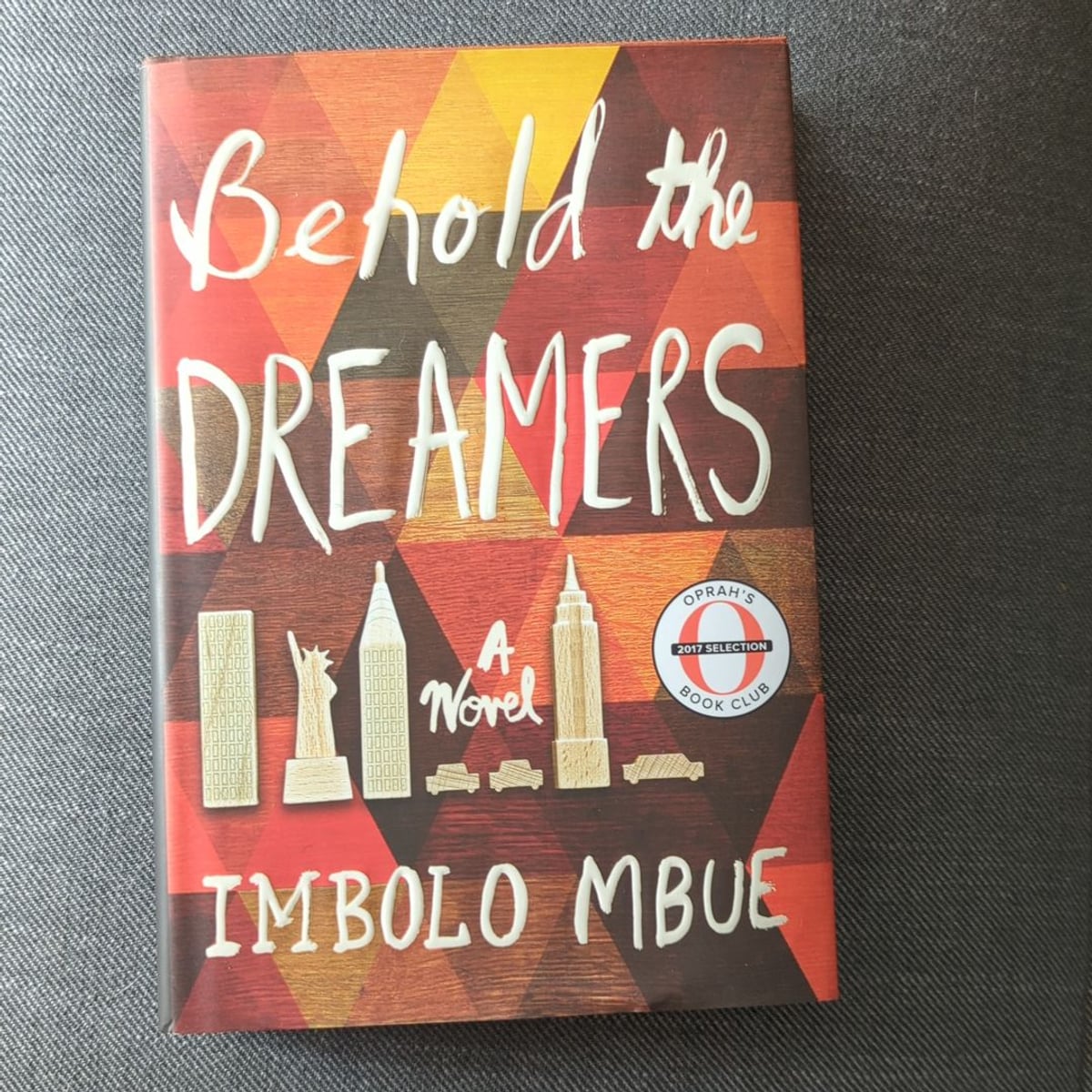 Behold the Dreamers by Imbolo Mbue, Hardcover | Pangobooks